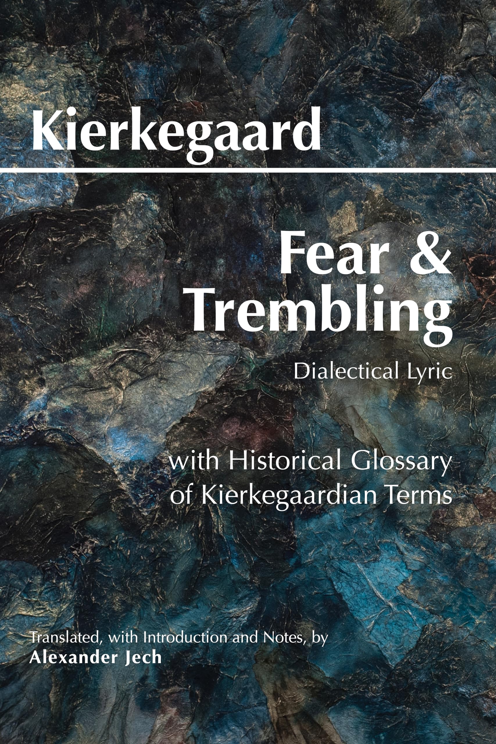 Fear and Trembling: Dialectical Lyric (Hackett Classics): Kierkegaard ...