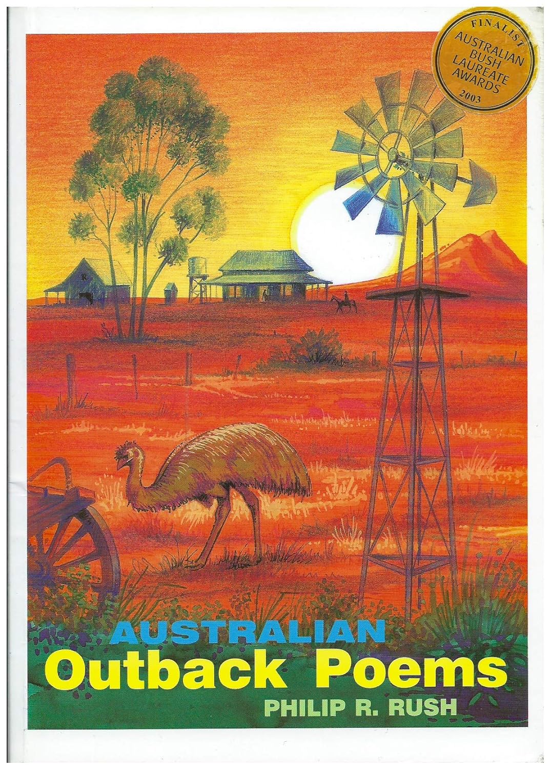 Australian Outback Poems: Philip R. Rush: 9780958544399: Amazon.com: Books
