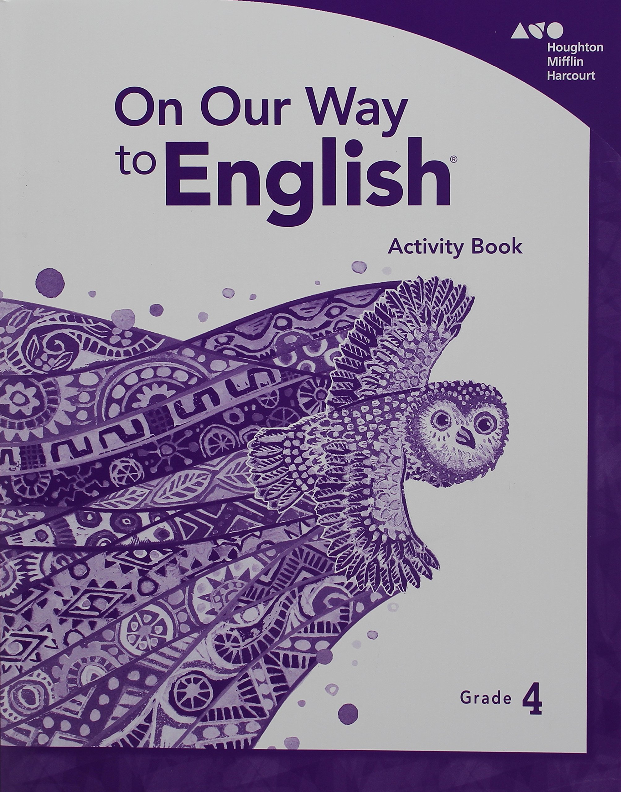 Student Activity Book Grade 4 (On Our Way to English): Rigby ...