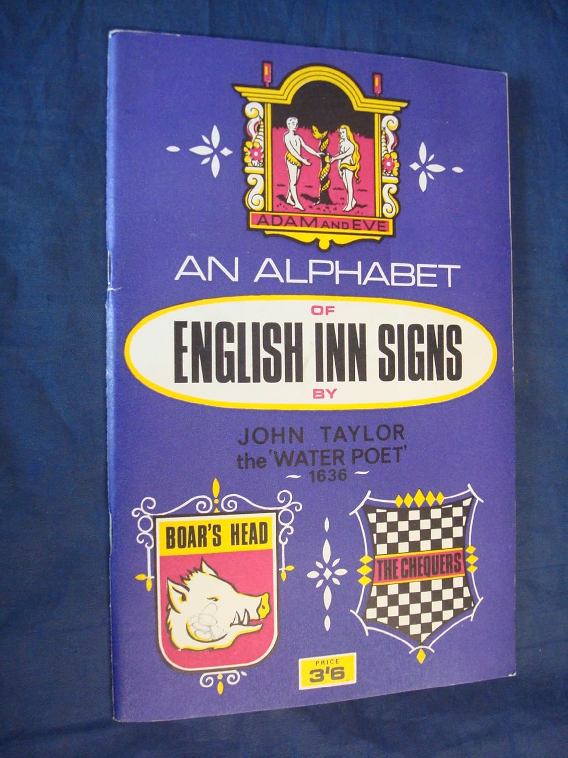 An alphabet of English inn signs,: Based on the travels and circular ...