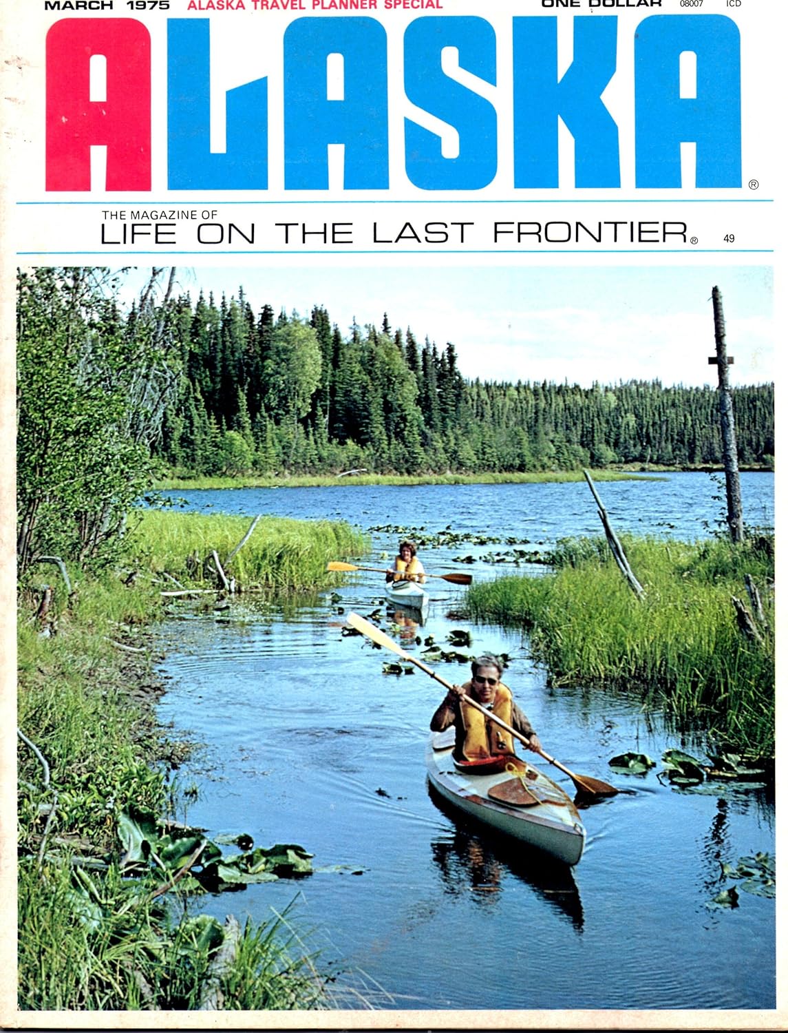 Alaska (The Magazine of Life on the Last Frontier, March 1975): unknown ...