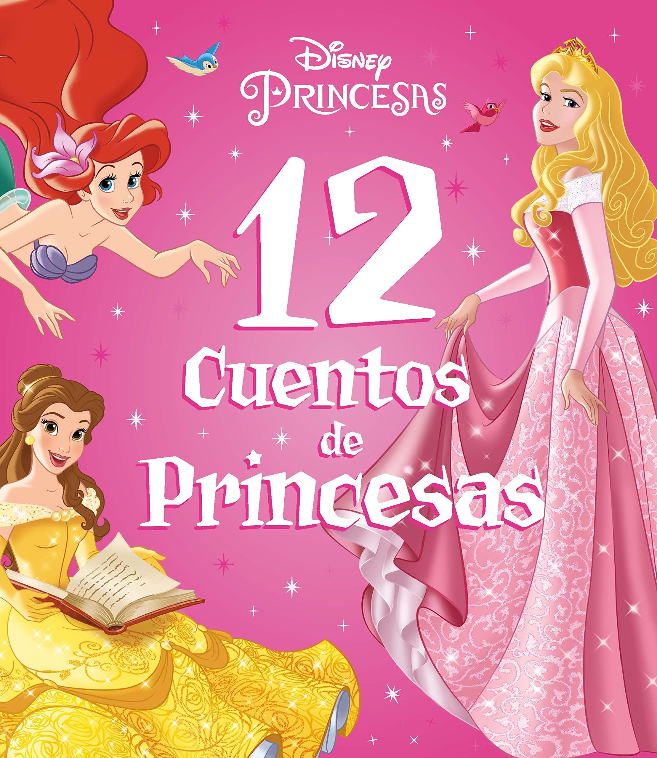 Princesas. 12 cuentos de Princesas: Recopilatorio de cuentos: Disney ...