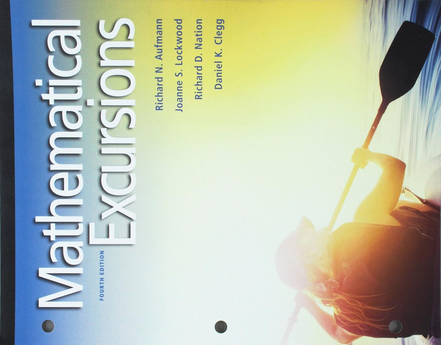 Bundle: Mathematical Excursions, Loose-leaf Version, 4th + WebAssign ...