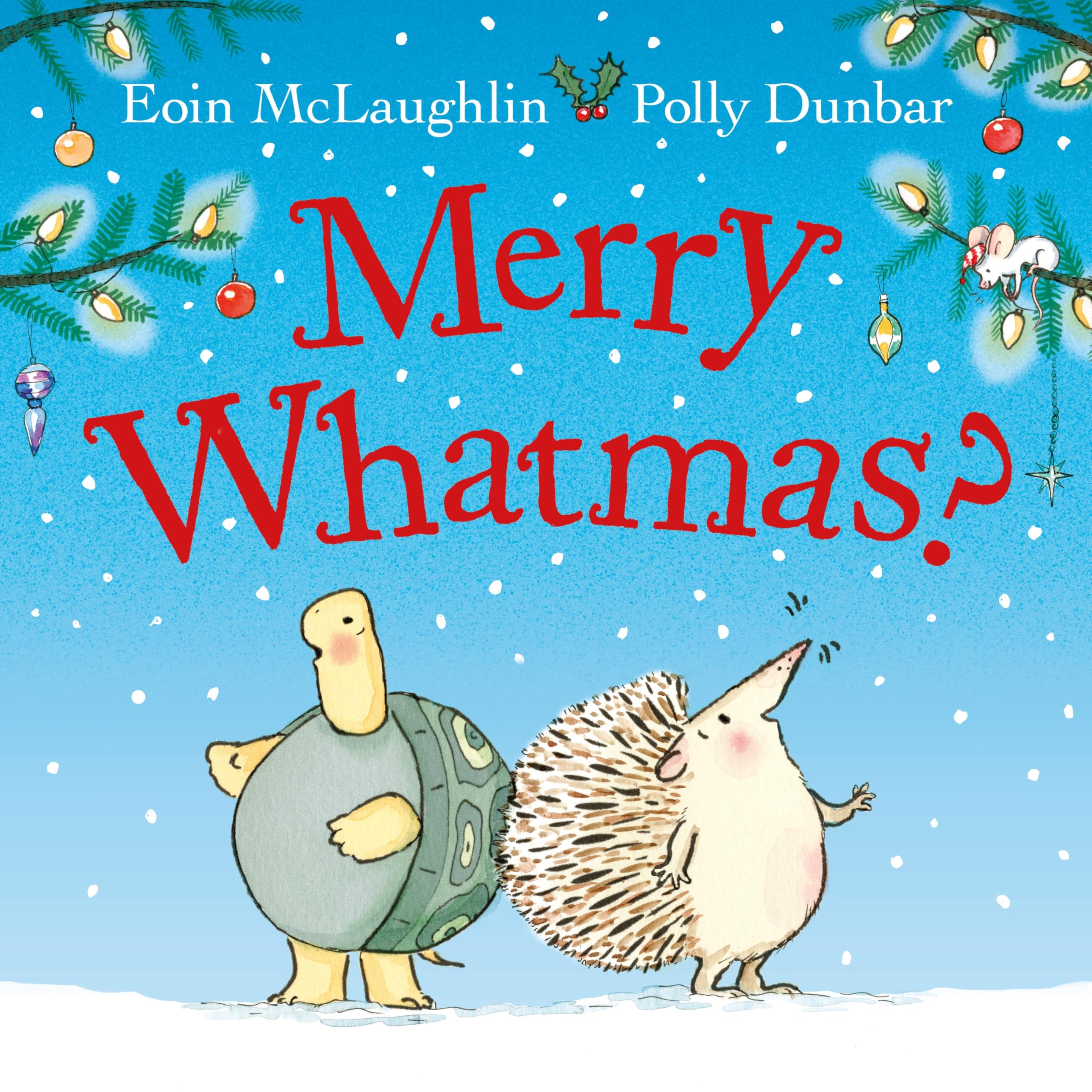 Merry Whatmas? (Hedgehog & Friends): Amazon.co.uk: McLaughlin, Eoin ...