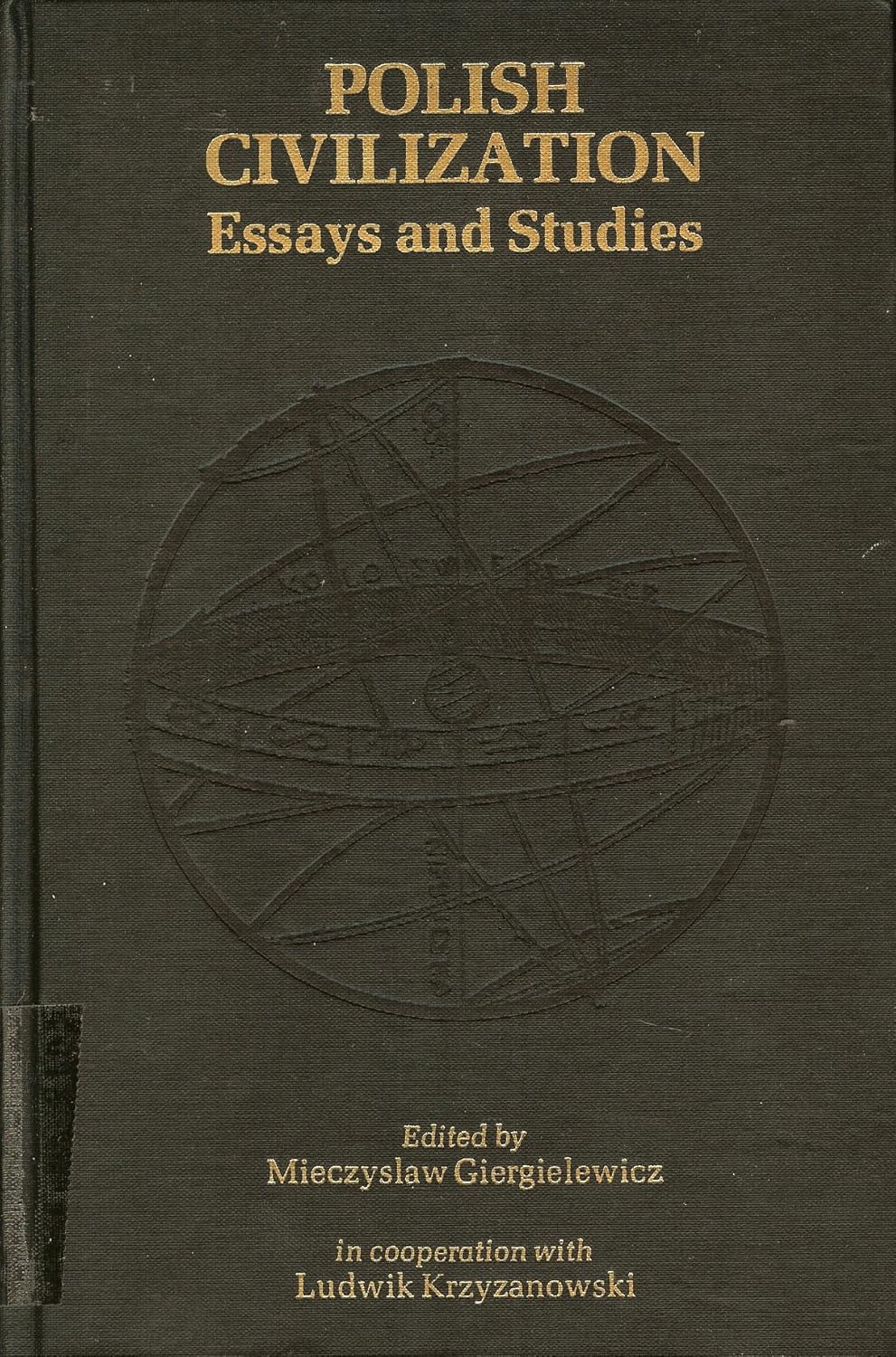 Polish Civilization: Essays and Studies: Giergielewicz, Mieczyslaw ...