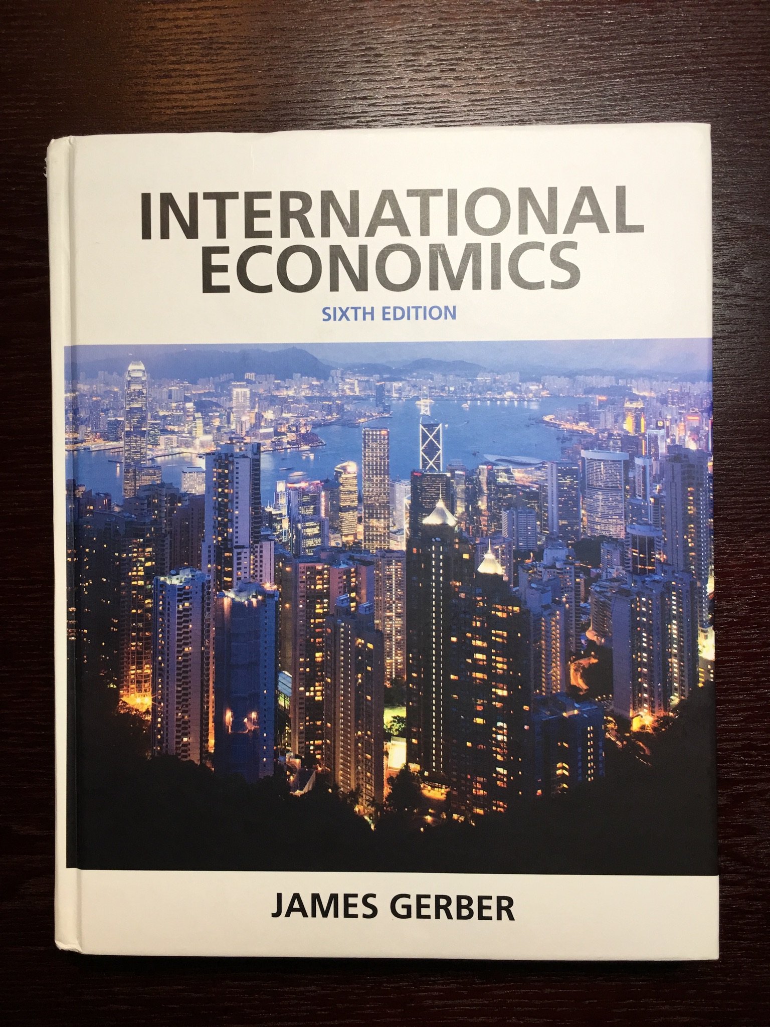 International Economics (6th Edition) (Pearson Economics): Gerber ...