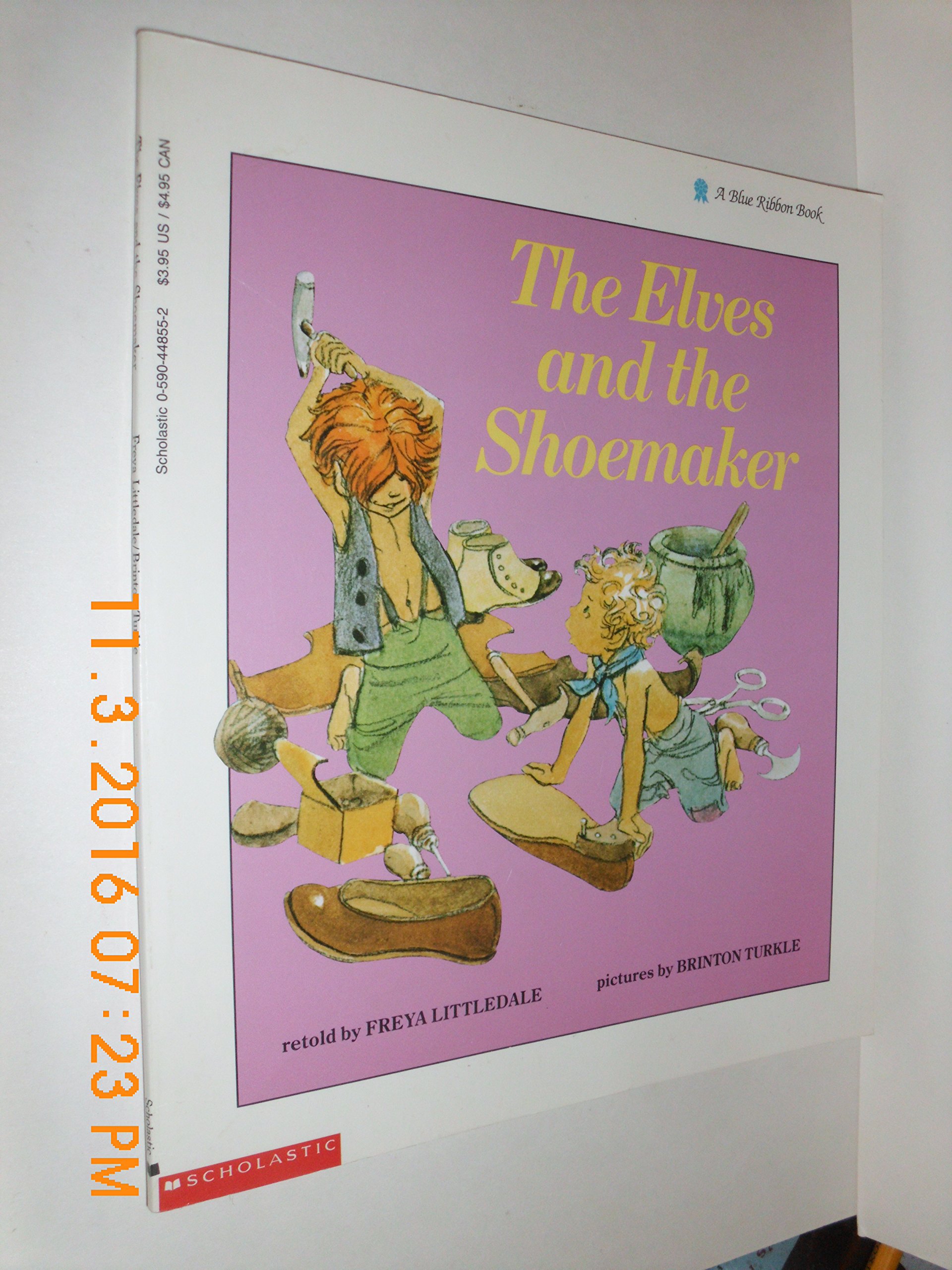 The Elves and the Shoemaker: Littledale, Freya, Turkle, Brinton ...