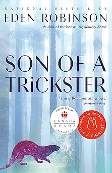 Son of a Trickster (The Trickster trilogy) by Robinson, Eden
