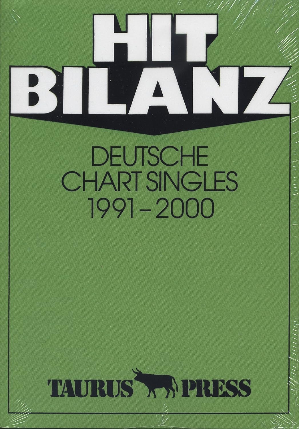 Hit Bilanz. Deutsche Chart Singles 1981 - 1990.: Ehnert, Günter ...