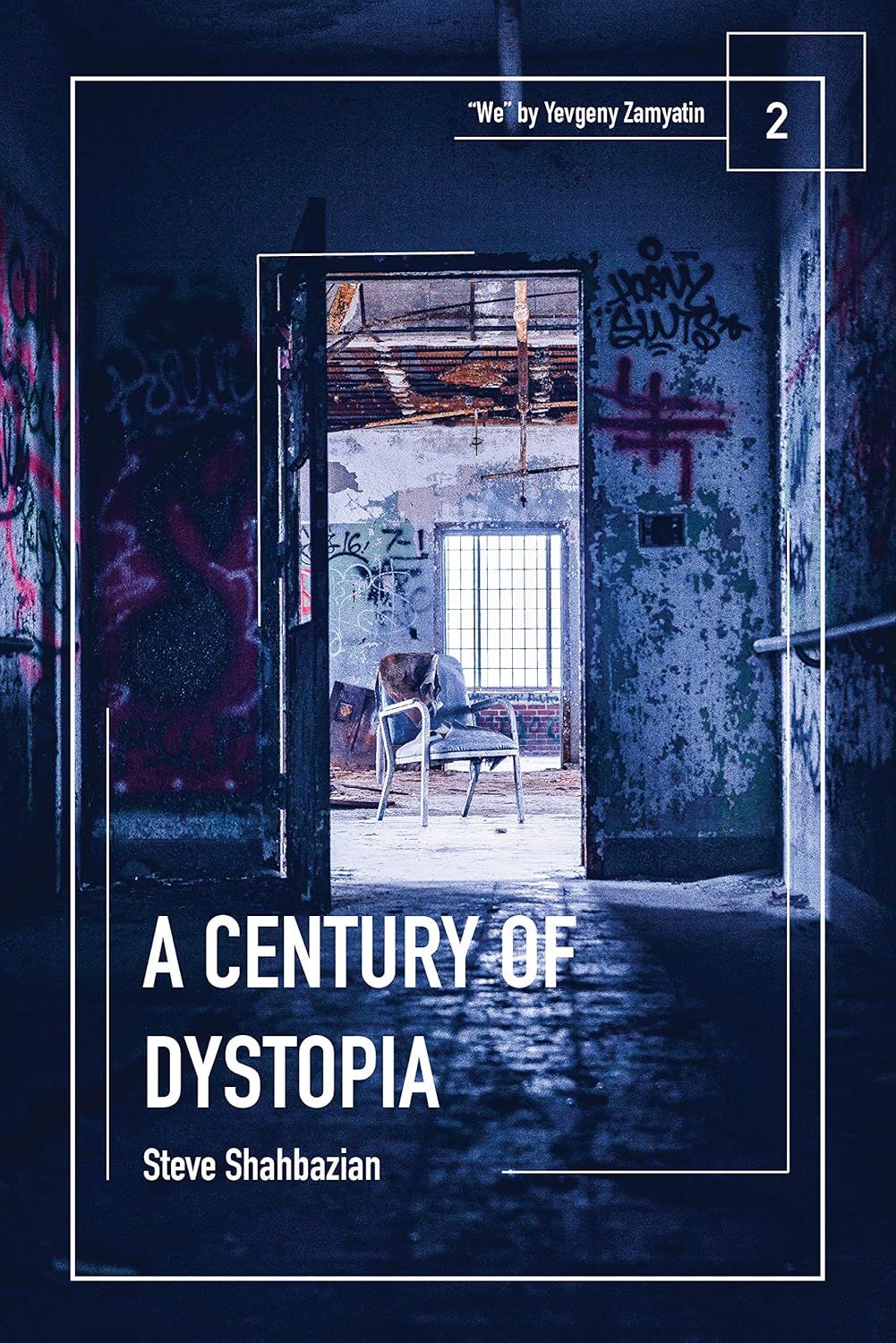 Amazon.com: A Century of Dystopia volume 2 - "We" by Yevgeny Zamyatin ...