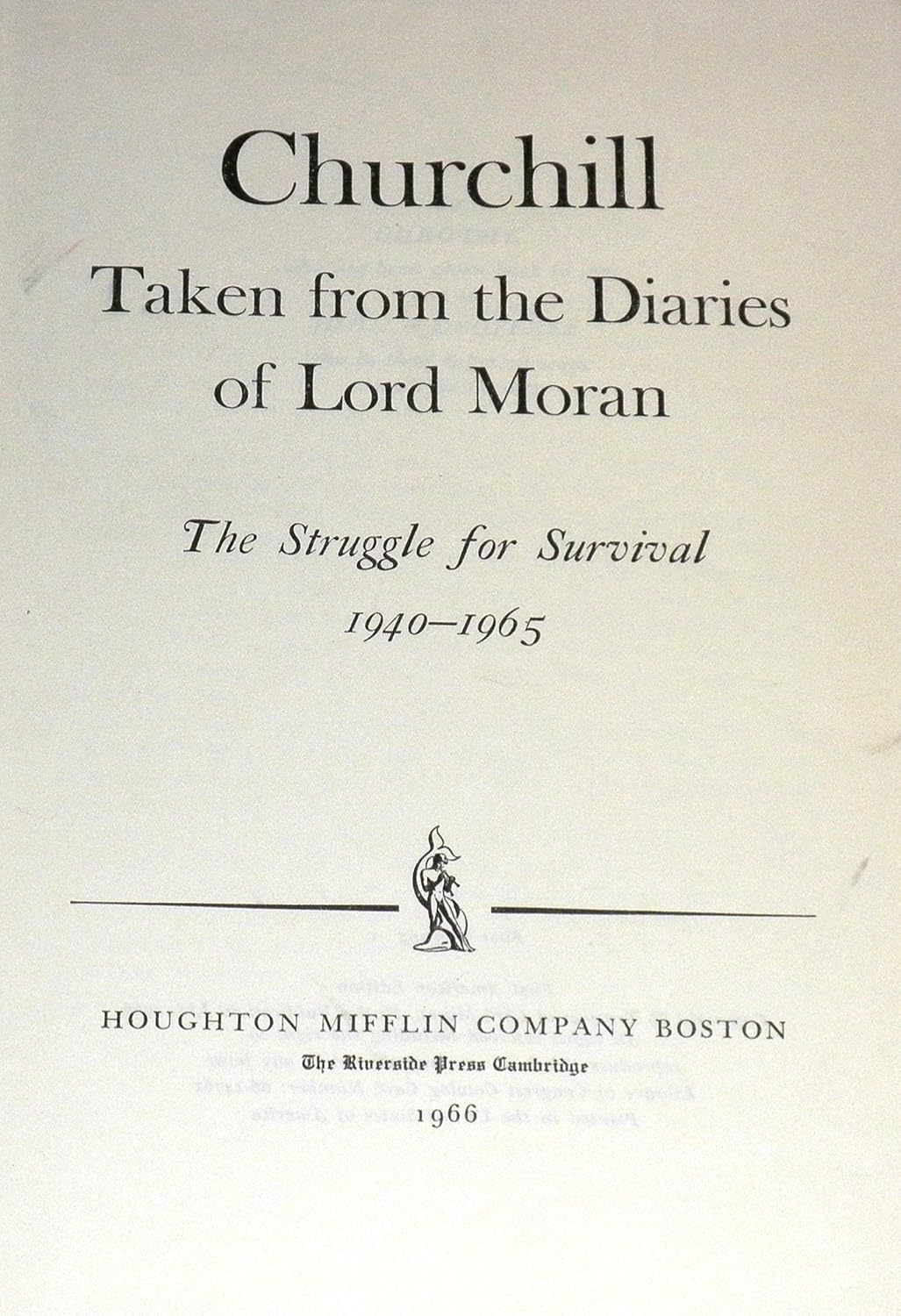 Amazon.com: Churchill: Taken from the Diaries of Lord Moran : The ...