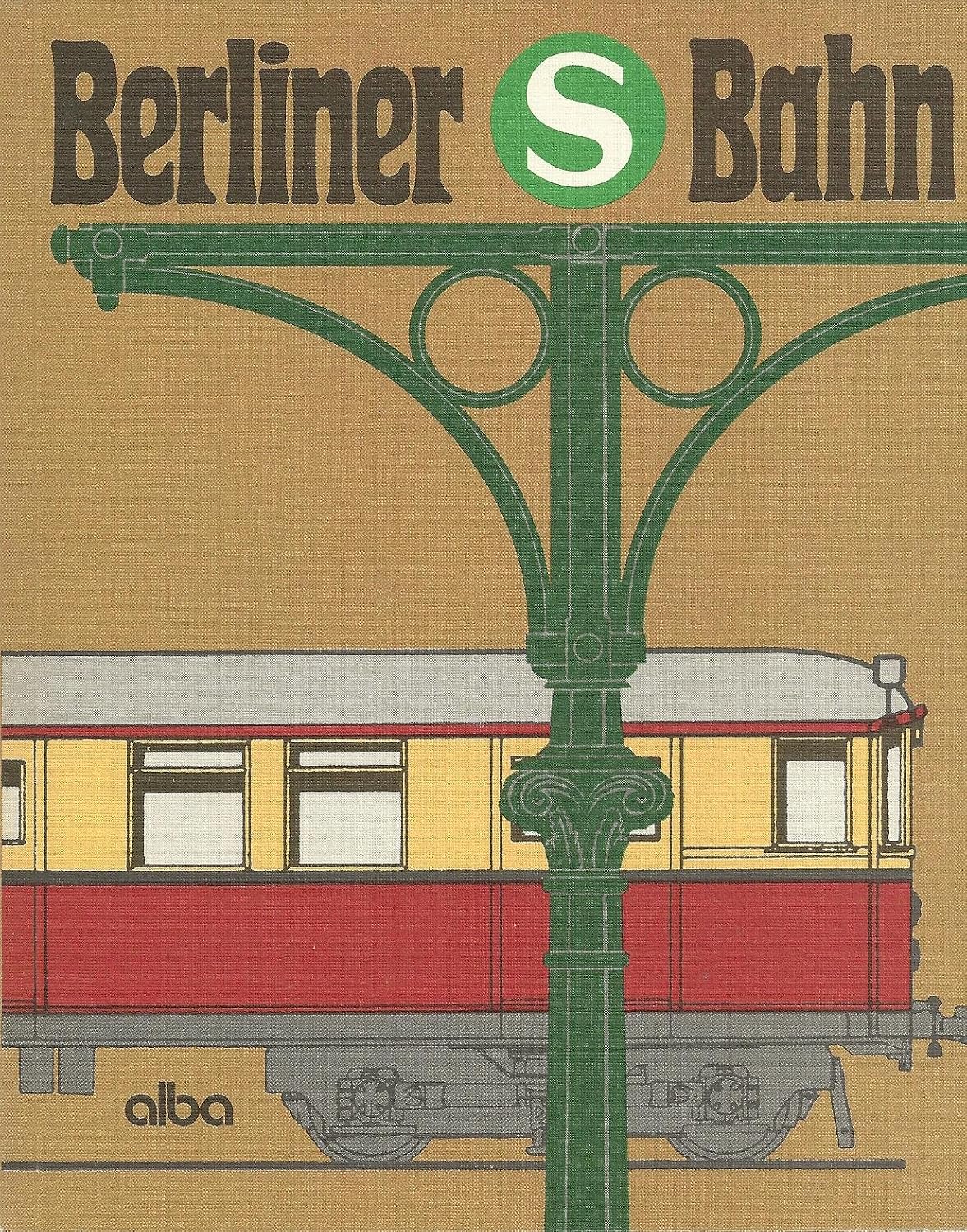 Berliner S-Bahn: Vom Dampfzug zur elektrischen Stadtschnellbahn - Bley ...
