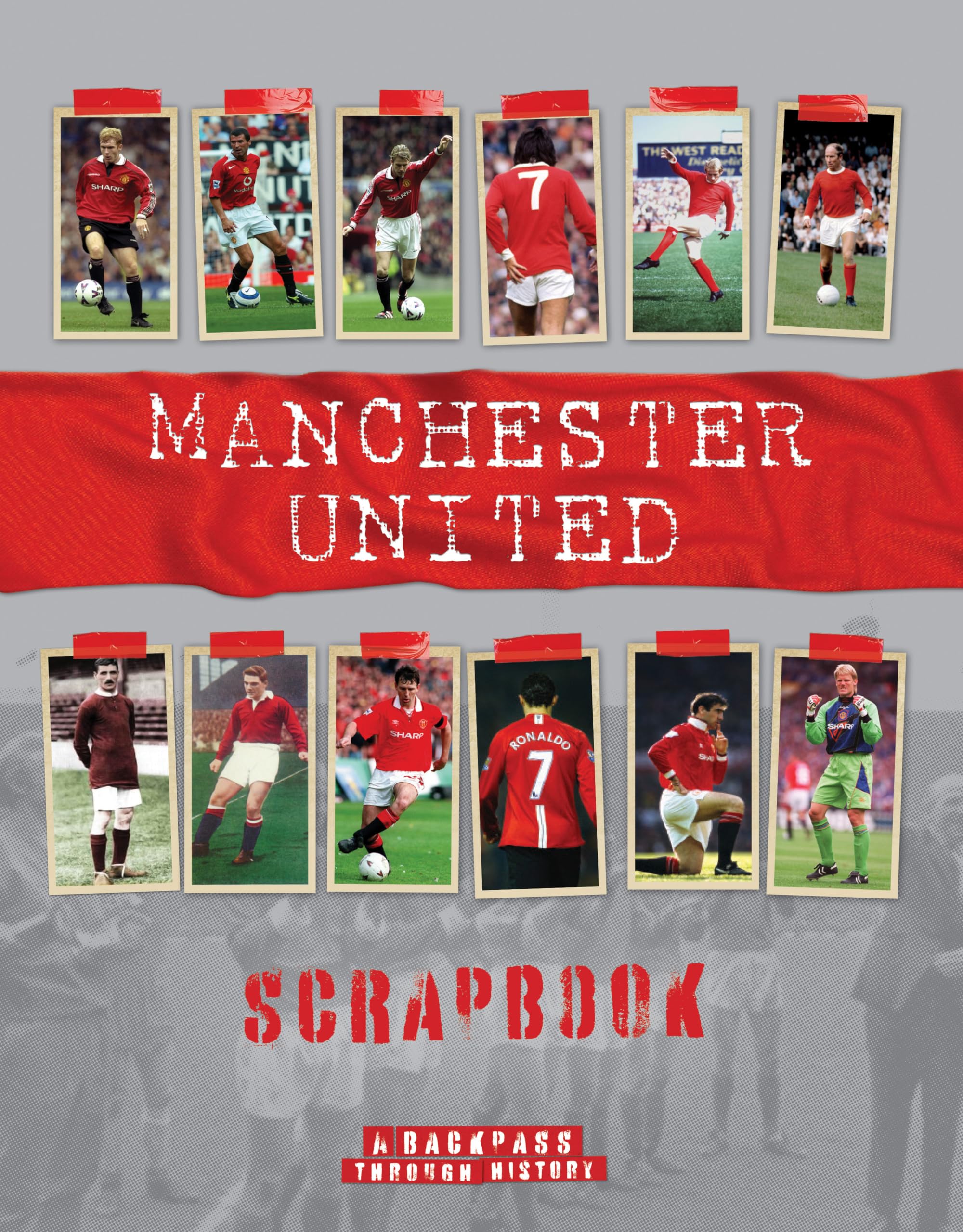 Manchester United Scrapbook (A Backpass Through History): O'Neill ...