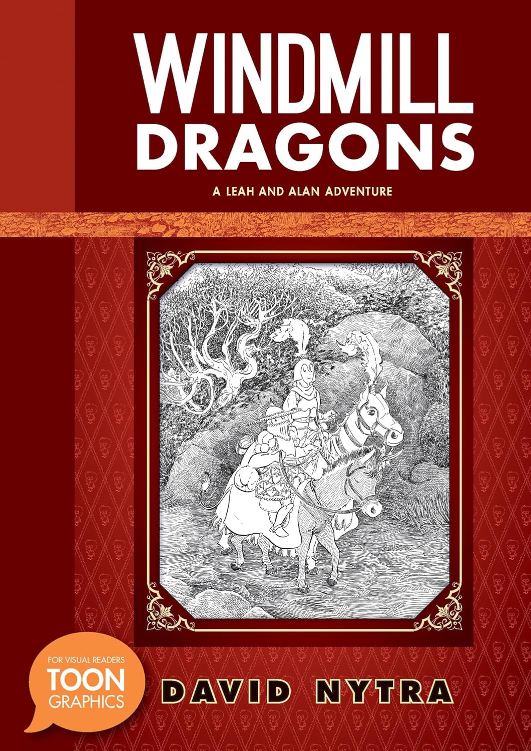 Windmill Dragons: A Leah and Alan Adventure: A TOON Graphic: Nytra ...