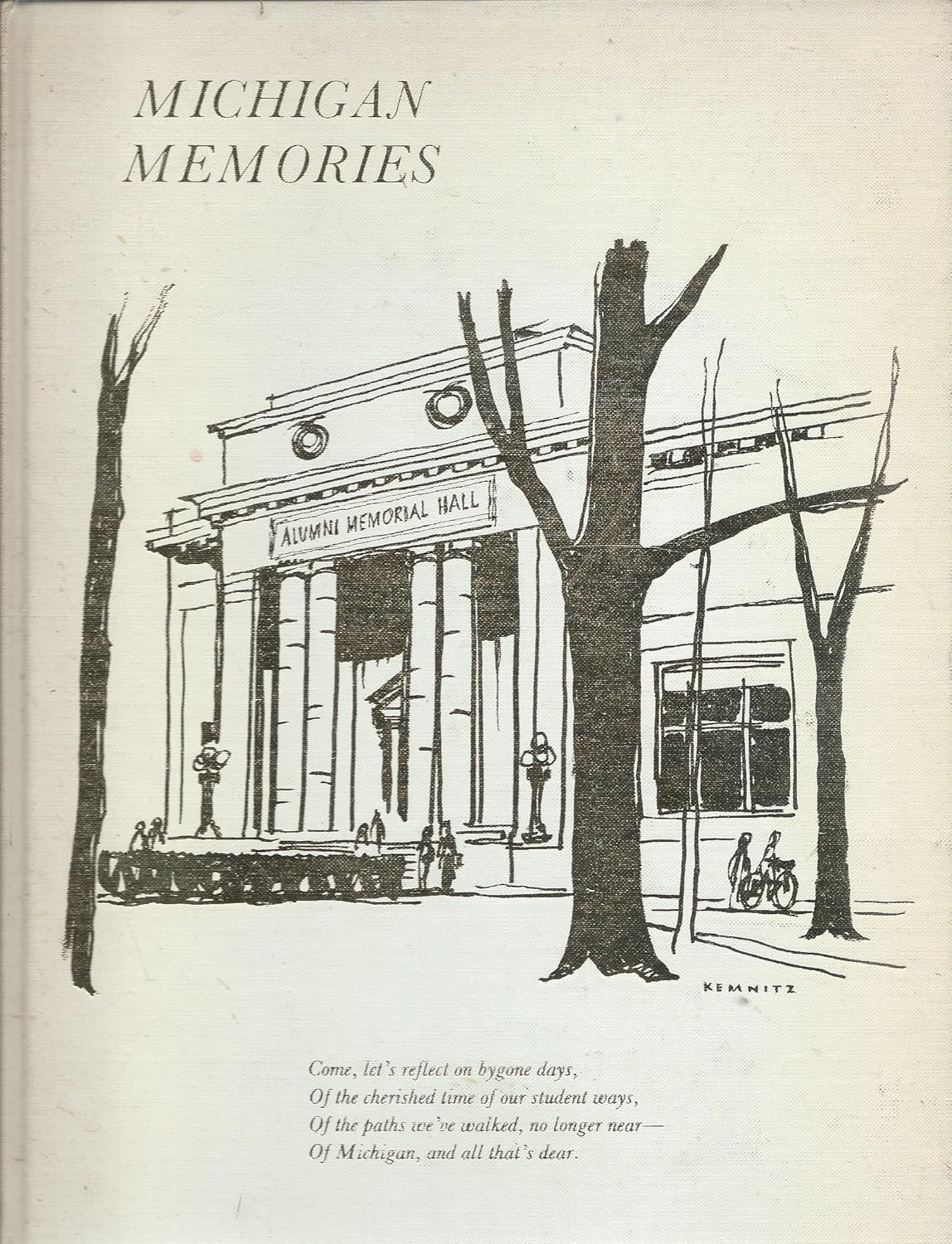 Michigan Memories: Richard Emmons, Robert Forman, Milton Kemnitz ...