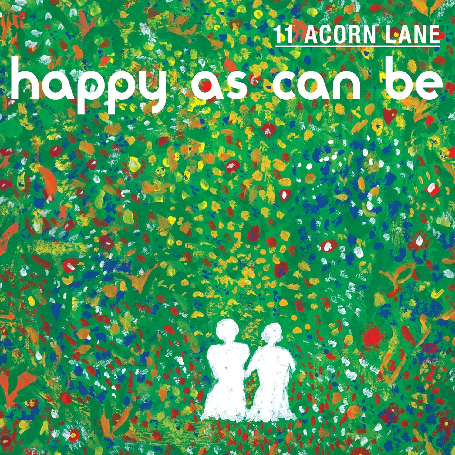 Happy As Can Be 11 Acorn Lane Neal Pawley Ben Tucker Neal Pawley happy-as-can-be-11-acorn-lane-neal-pawley-ben-tucker-neal-pawley