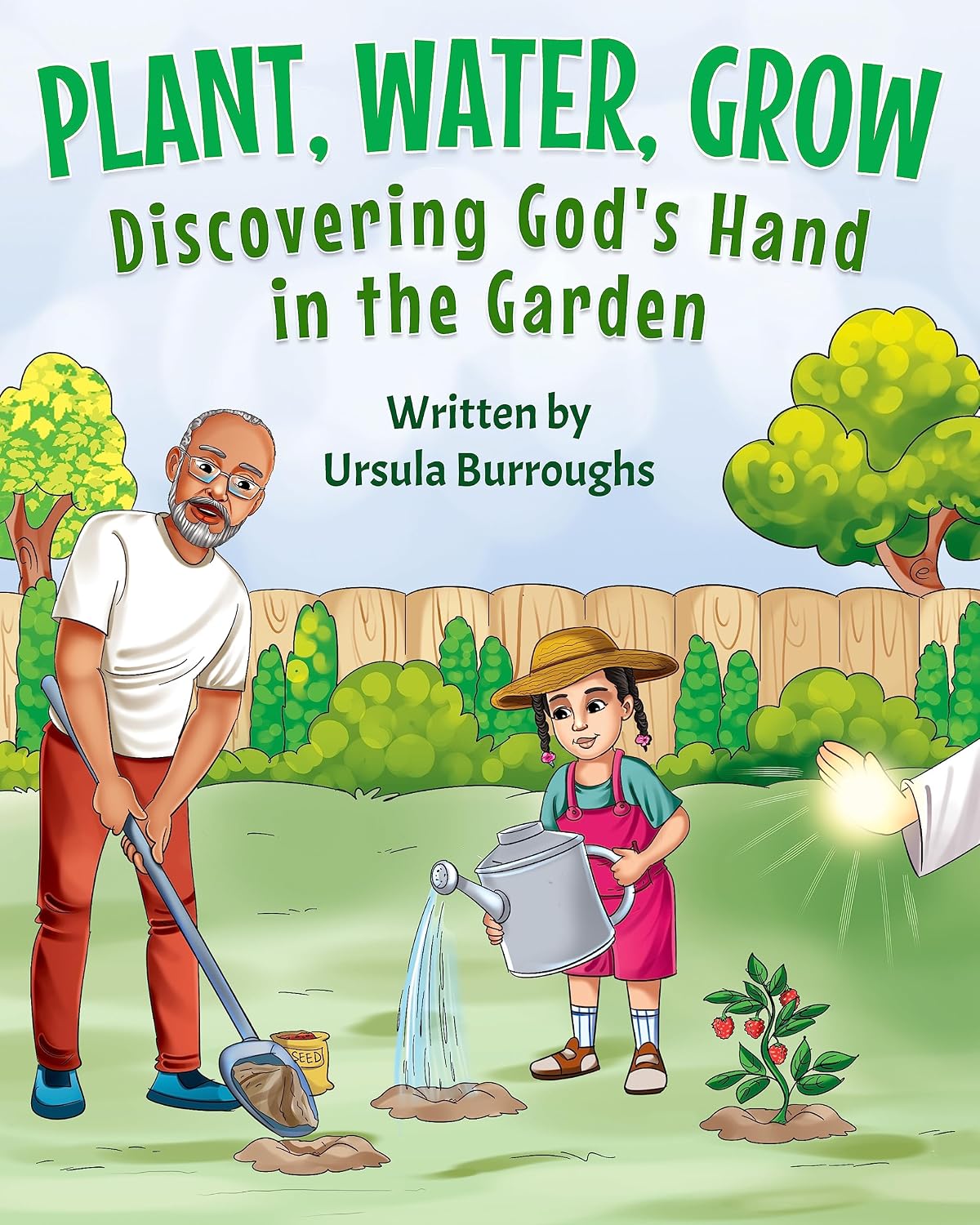 Plant, Water, Grow: Discovering God's Hand in the Garden - Kindle ...