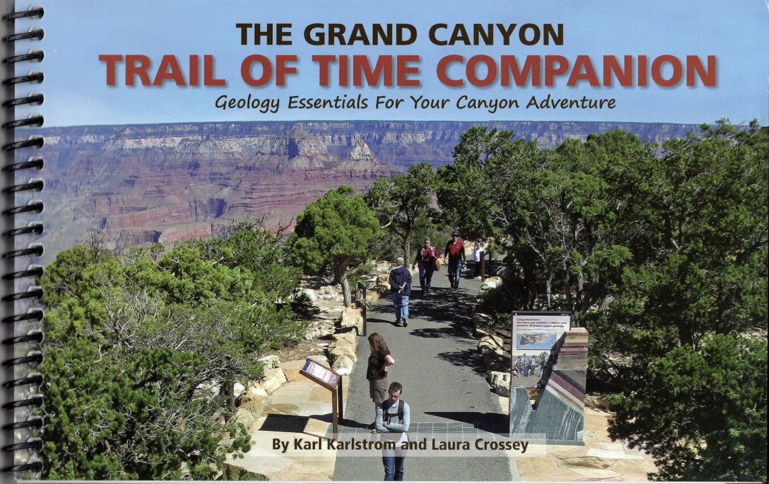 The Grand Canyon Trail of Time Companion: Karl Karlstrom: 9780578404967 ...