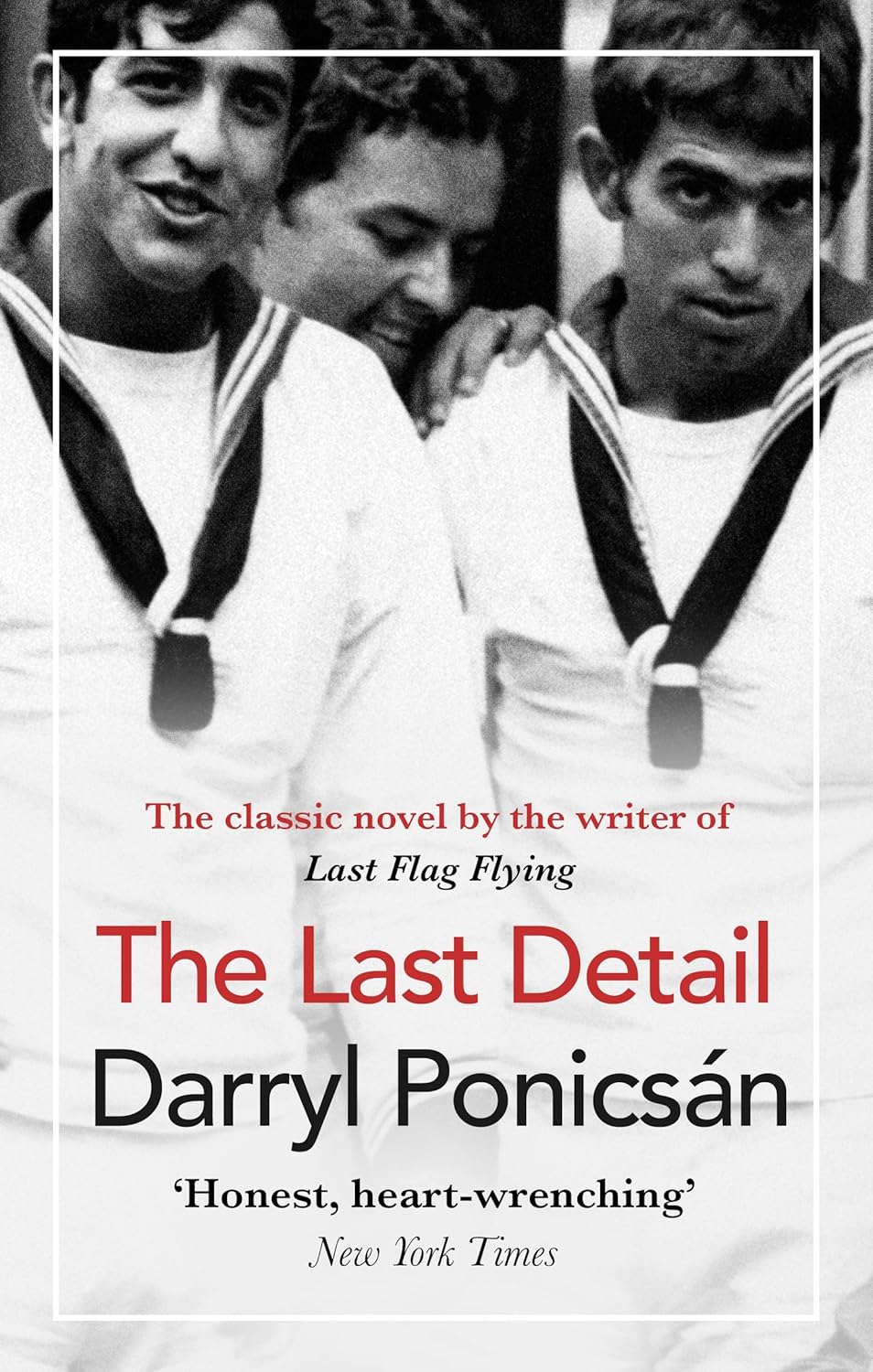 The Last Detail eBook : Ponicsán, Darryl: Amazon.co.uk: Kindle Store