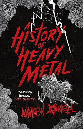 A History of Heavy Metal: O'Neill, Andrew: 9781472241450: Amazon.com: Books