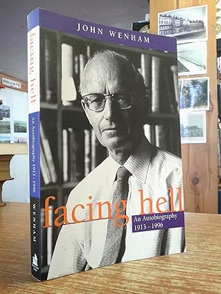 Facing Hell: John W. Wenham: 9780853648710: Amazon.com: Books