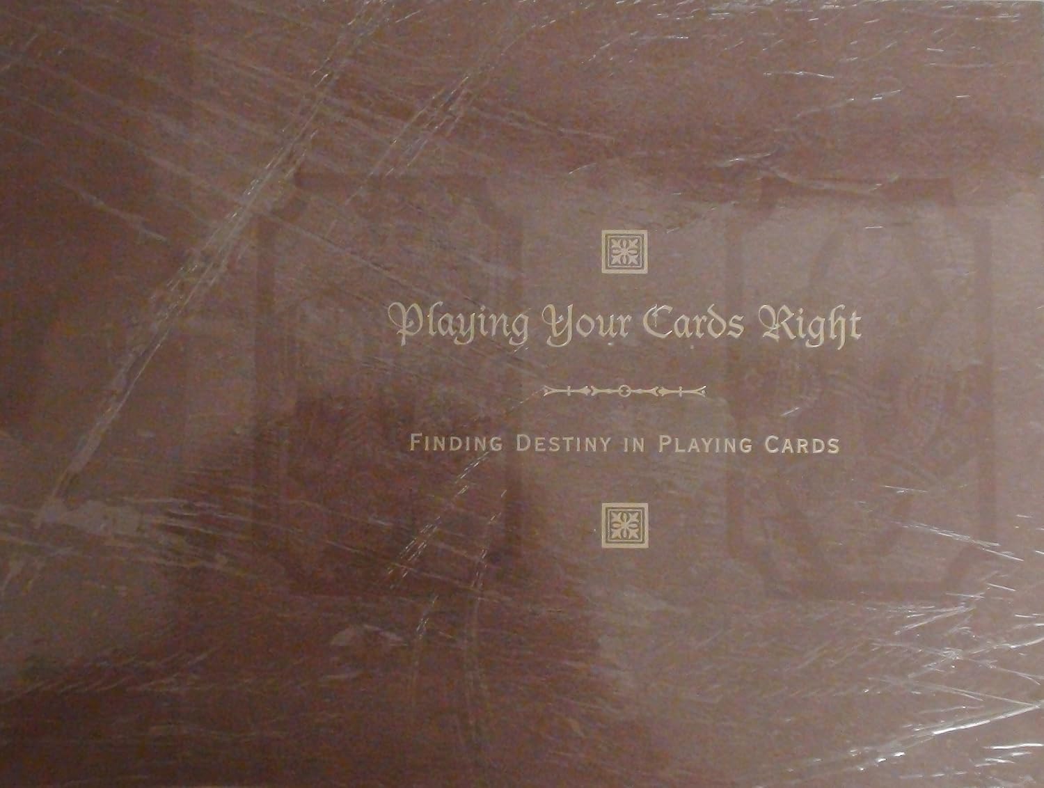 Playing Your Cards Right: Finding Destiny in Playing Cards: anonymous ...