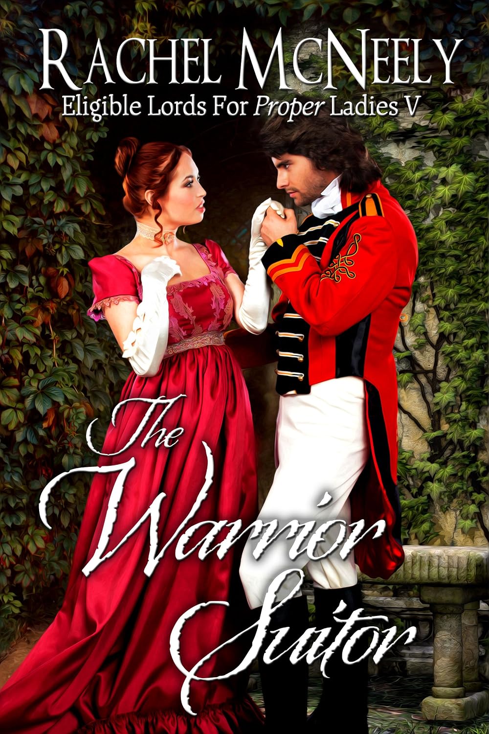 Amazon.com: The Warrior Suitor (Eligible Lords For Proper Ladies Book 5 ...