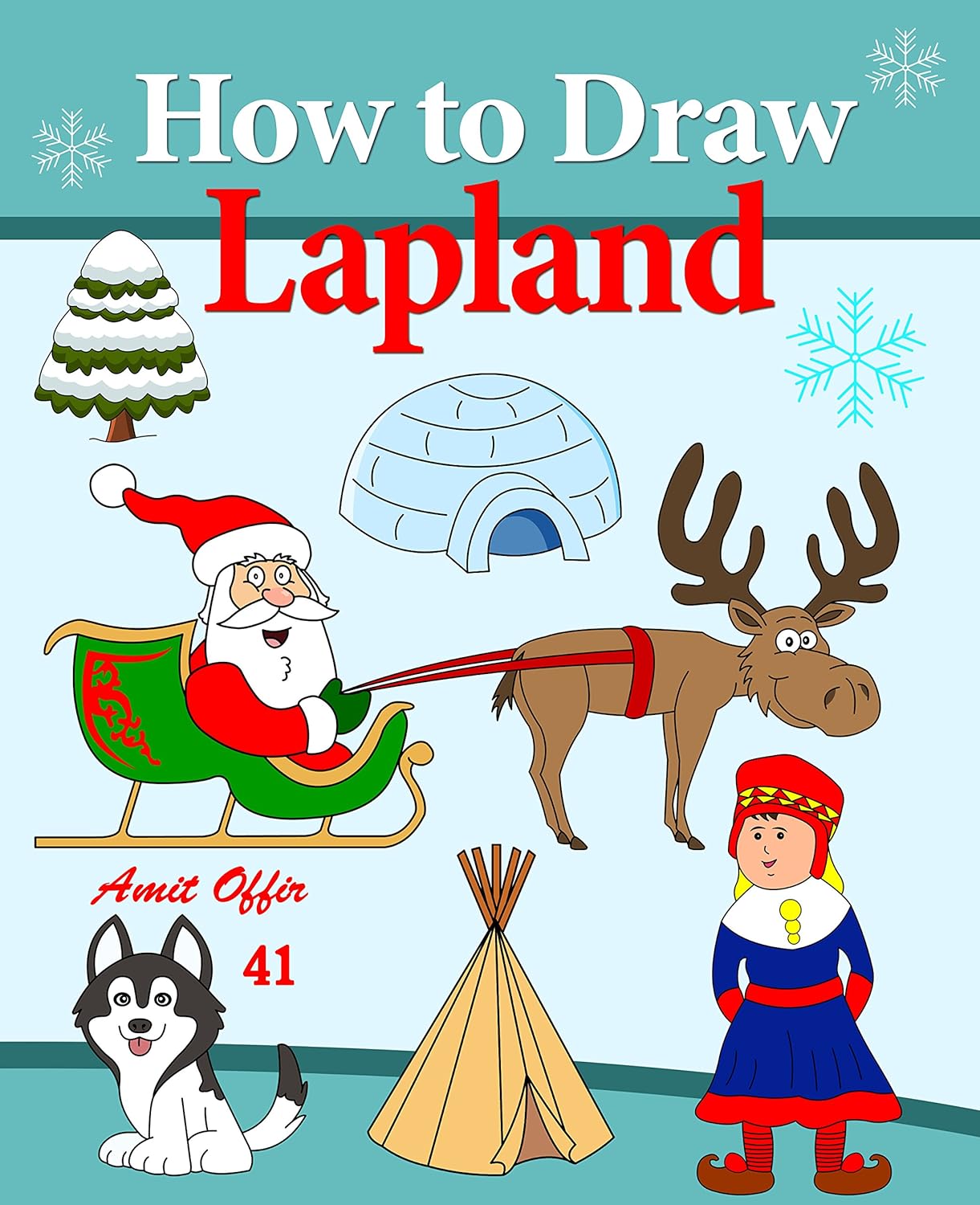 Amazon.com: Lapland Holidays - How to Draw Lapland's Characters: Travel ...