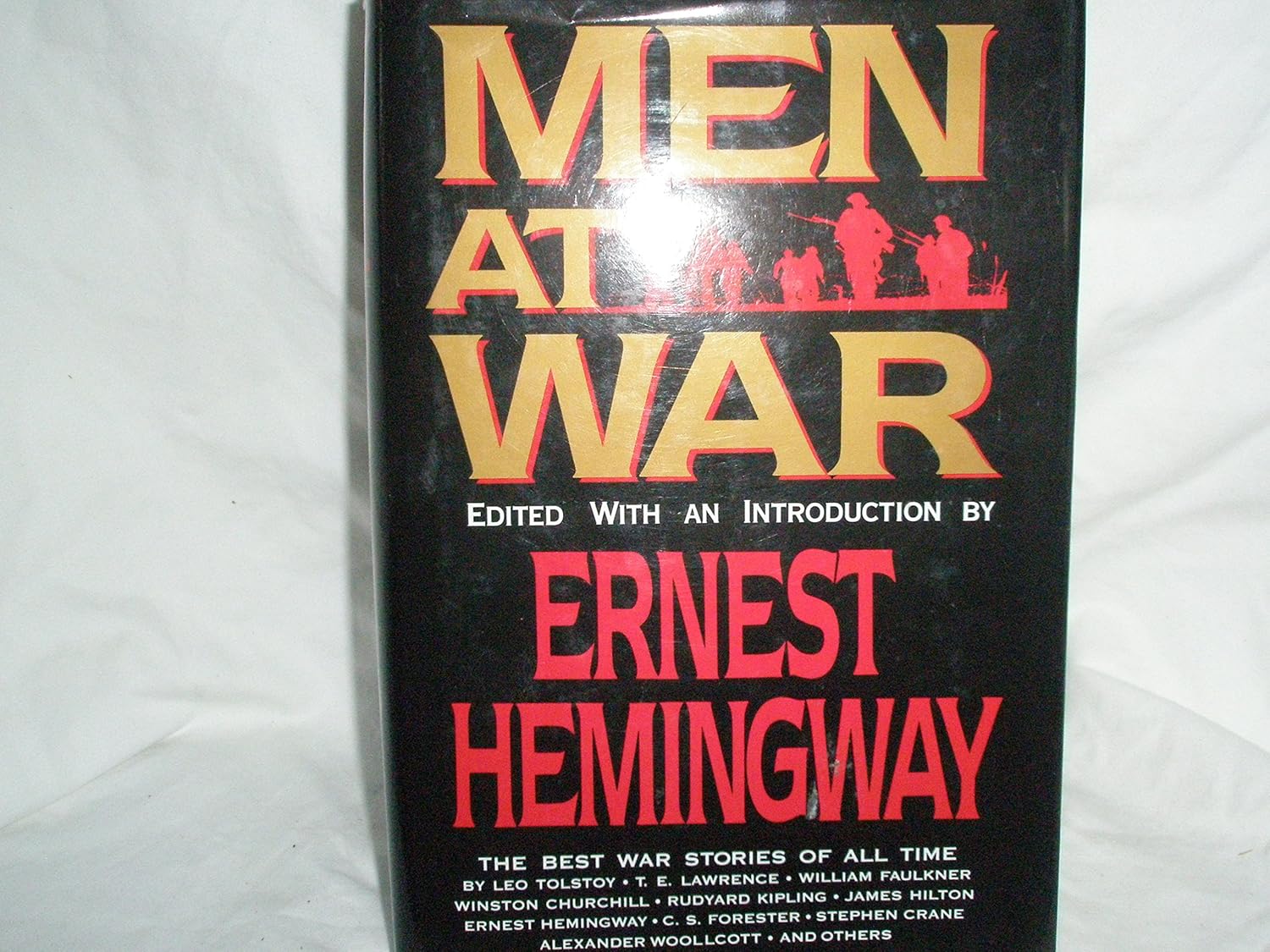 Men at War: The Best War Stories of All Time: Leo Tolstoy, T.E ...
