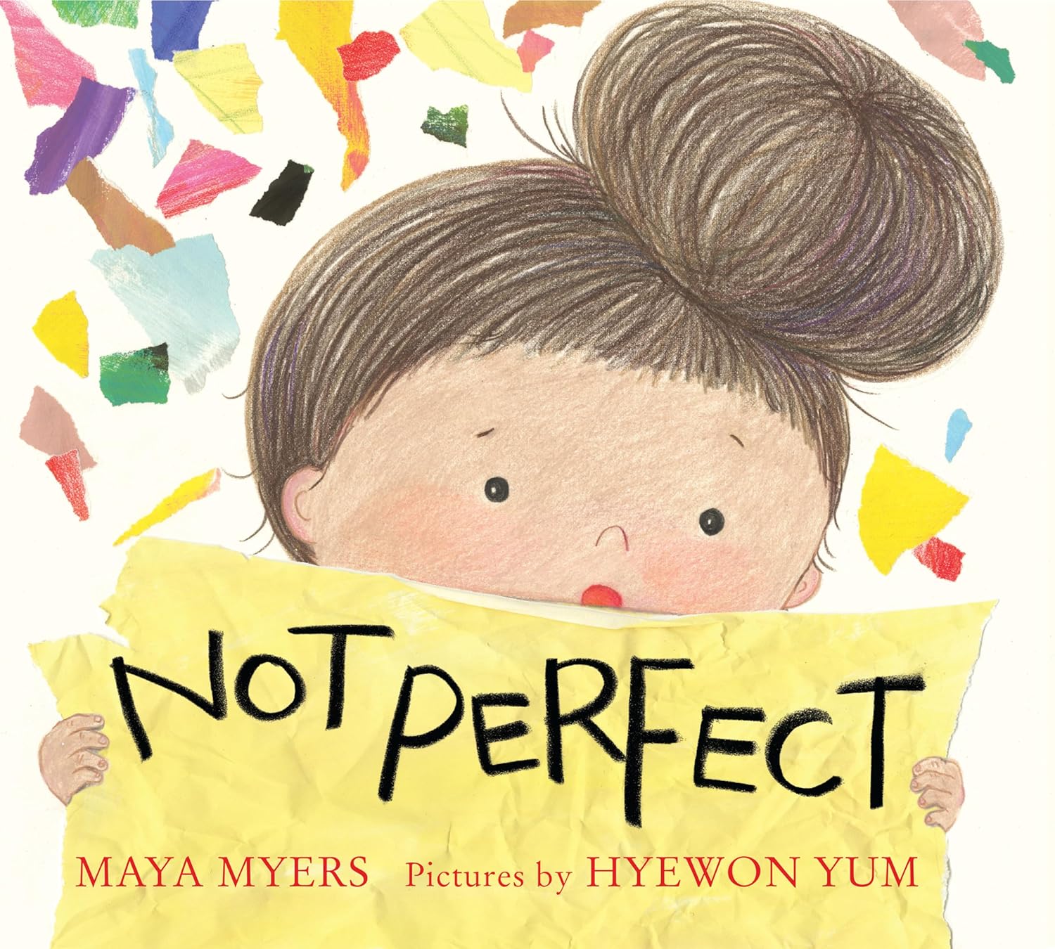 Amazon.com: Not Perfect: 9780823451708: Myers, Maya, Yum, Hyewon: Books