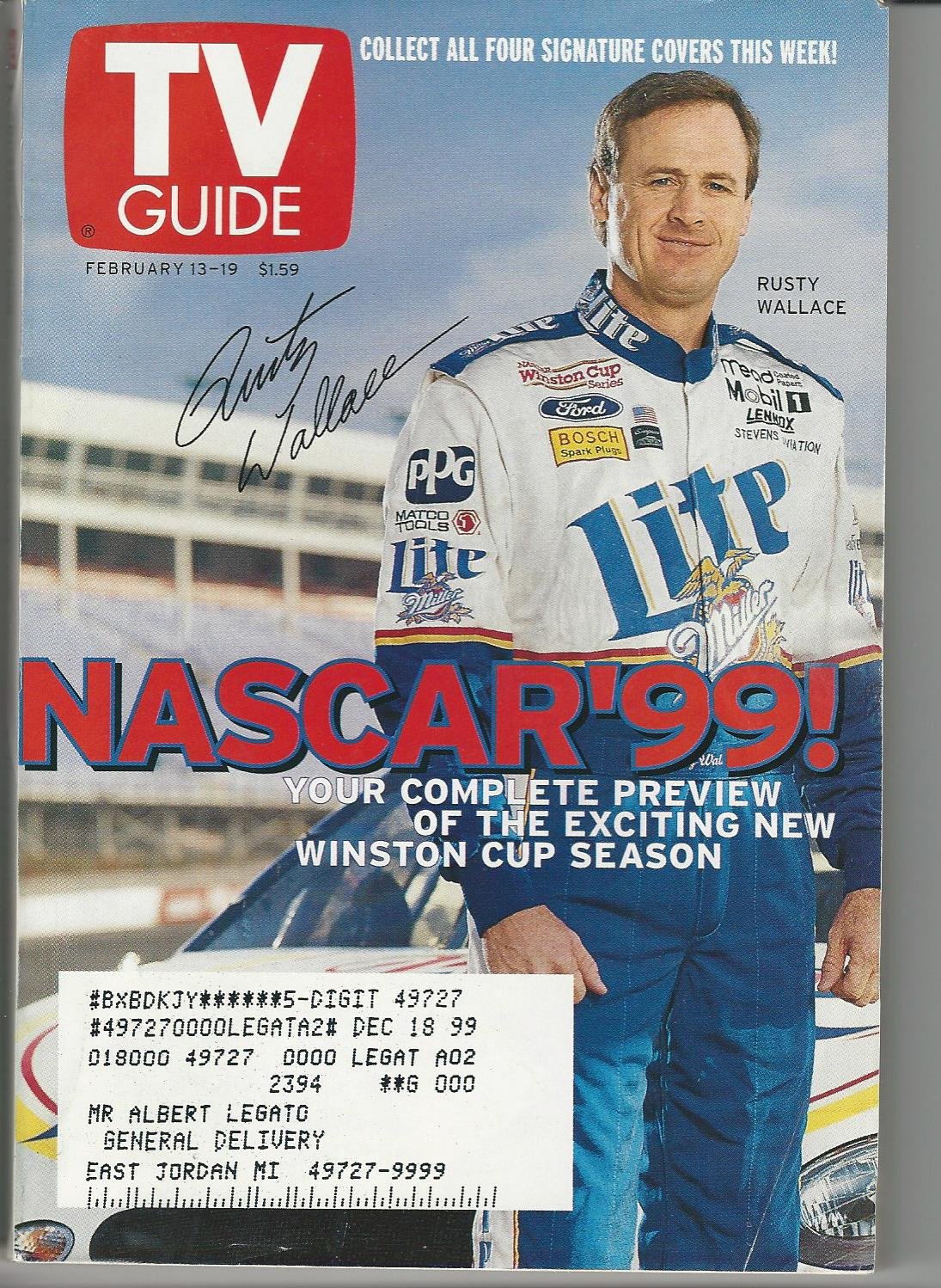 Tv Guide February 13-19, 1999, Rusty Wallace Collector # 2 cover: Matt ...