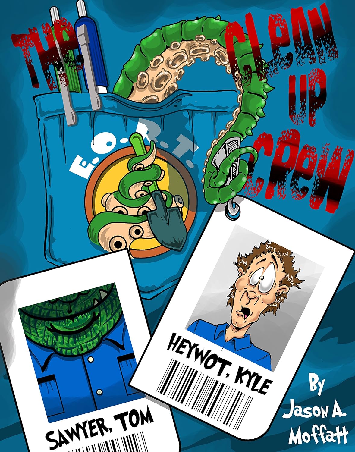 The Clean Up Crew - Kindle edition by Moffatt, Jason A.. Literature ...