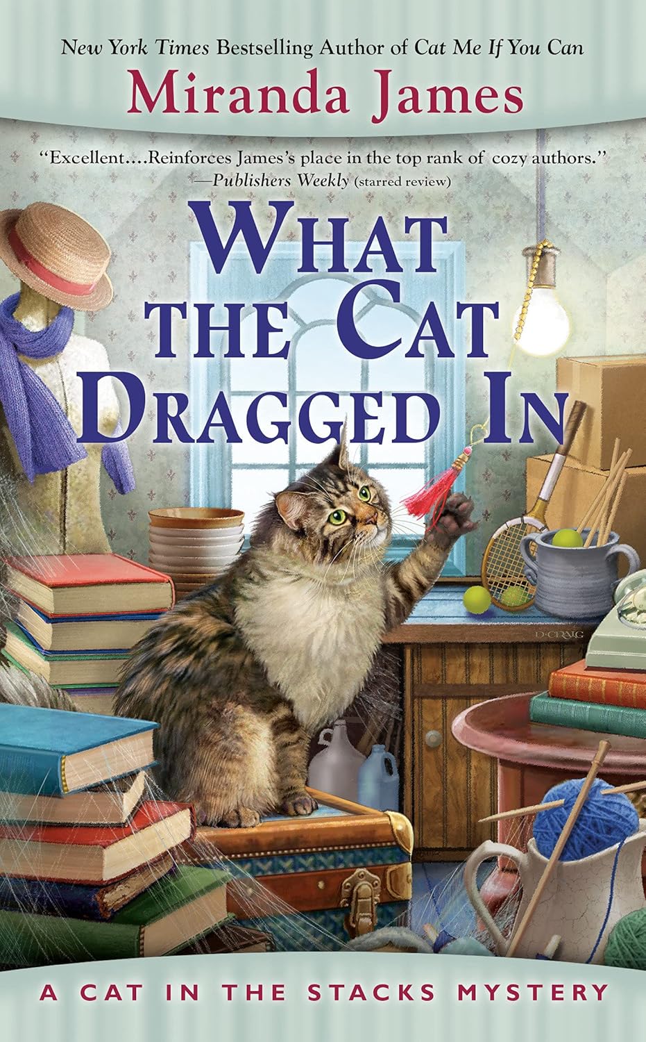 What the Cat Dragged In: A Cat In the Stacks Mystery #14: Amazon.co.uk ...
