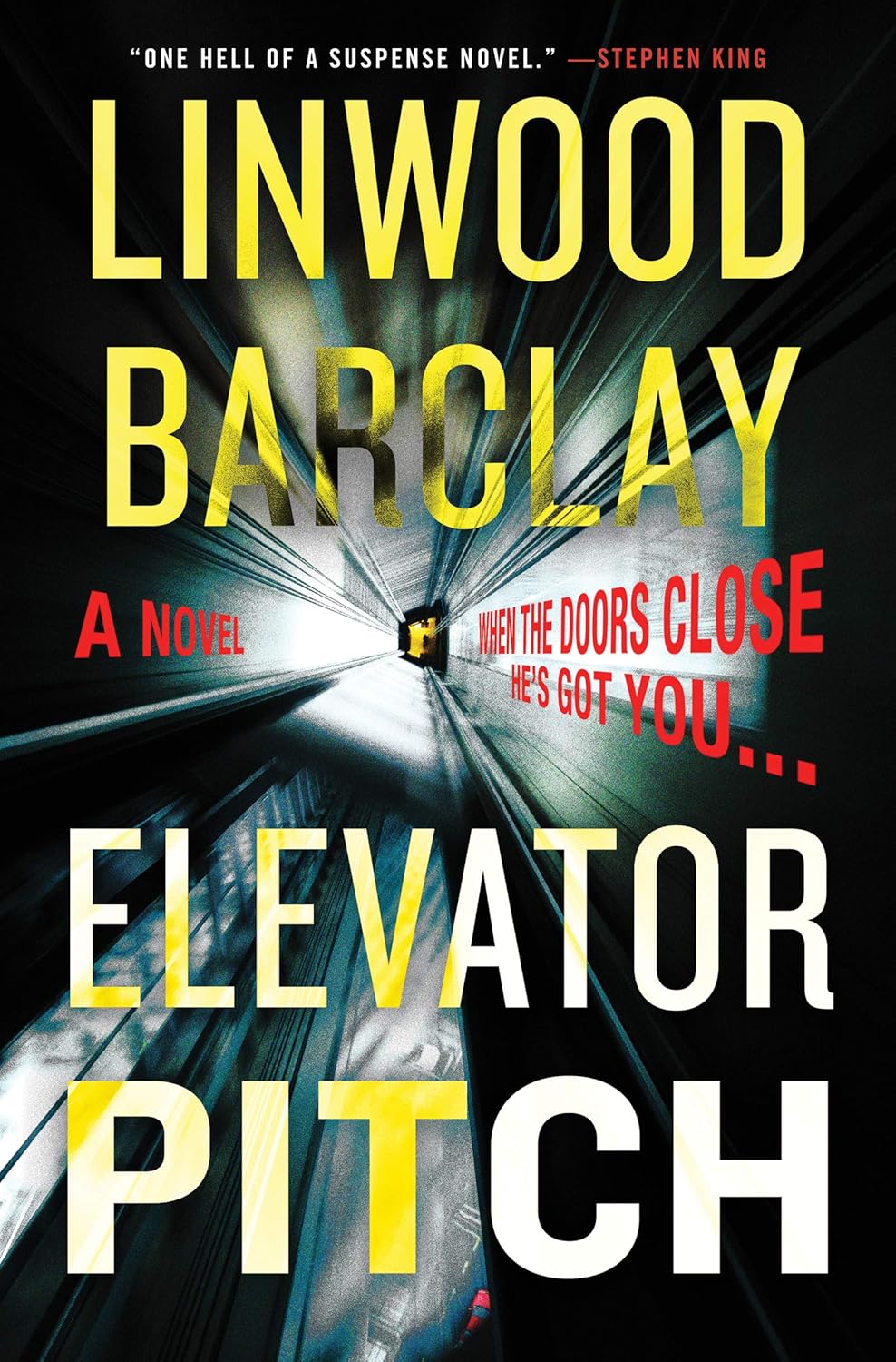 Amazon.com: Elevator Pitch: A Novel: 9780062678287: Barclay, Linwood: Books