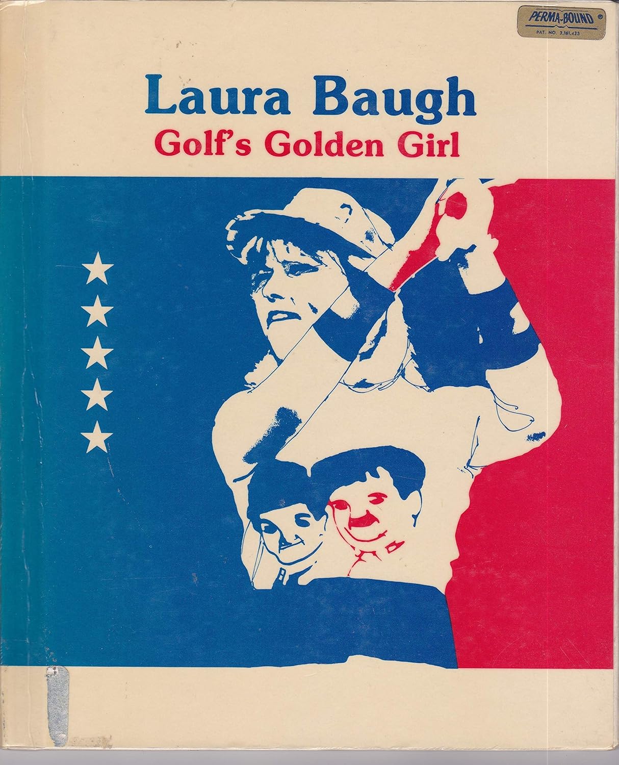 Laura Baugh: Golf's golden girl (Women who win 2): Altman, Linda Jacobs ...