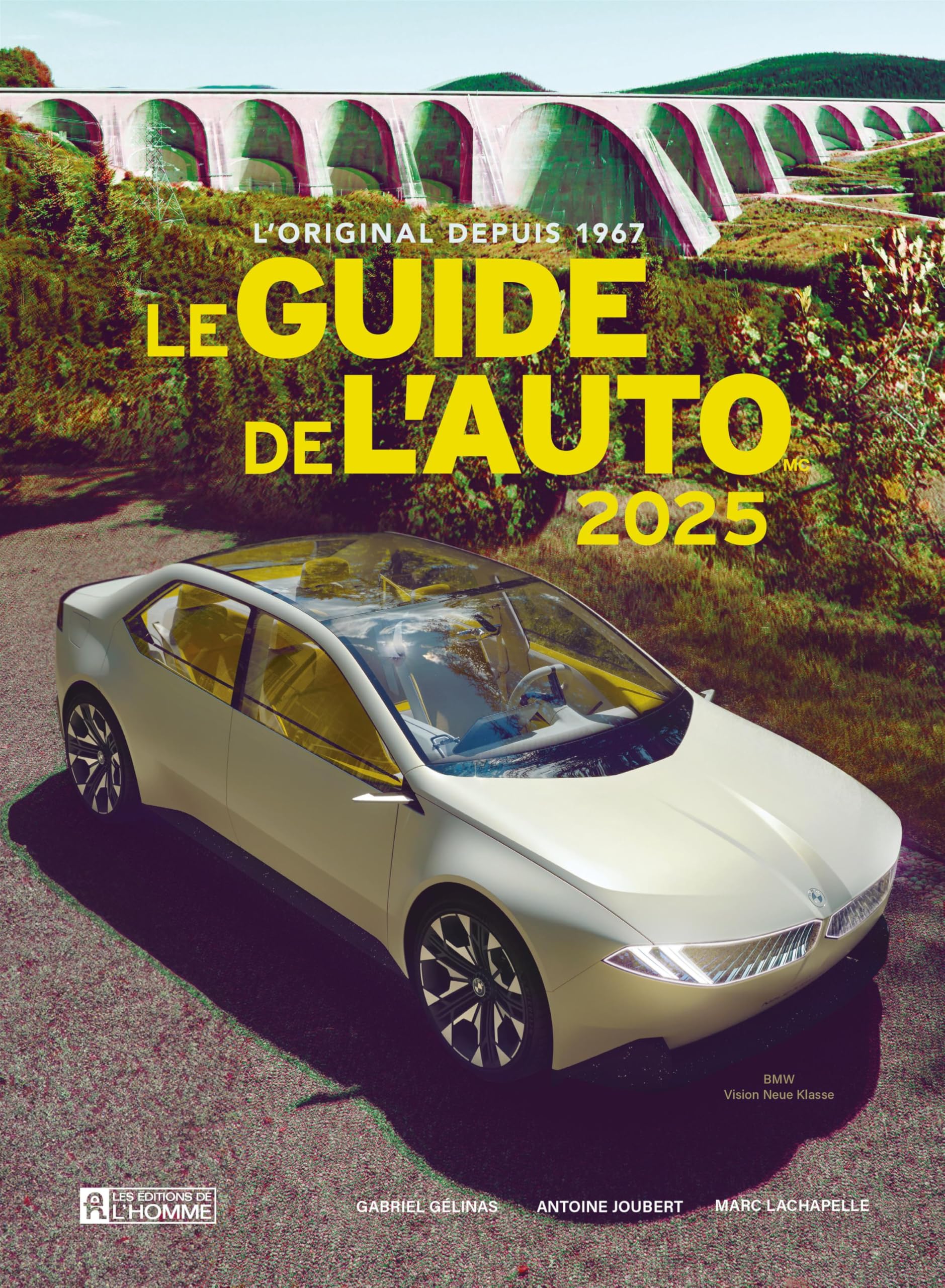 Le Guide de l'auto 2025: Gélinas, Gabriel, Joubert, Antoine, Lachapelle ...