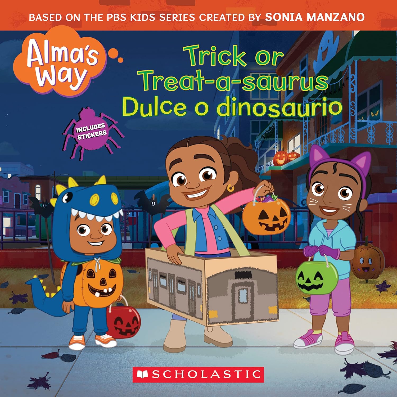 Trick-or-Treatasaurus / Dulce o dinosaurio (Alma's Way Halloween ...