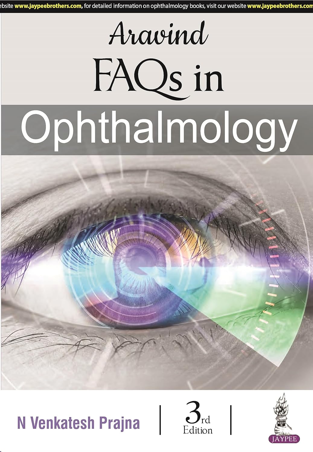 Aravind FAQs in Ophthalmology: Prajna, Venkatesh N: 9789356963351 ...