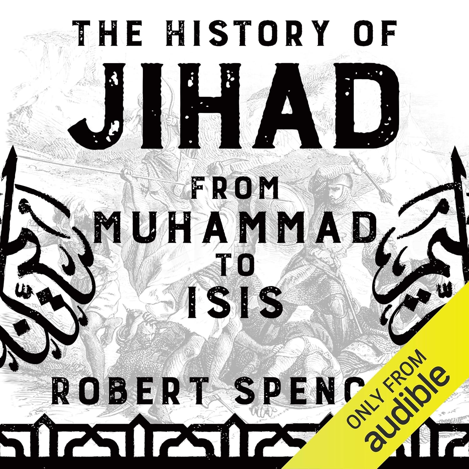 Amazon.com: The History of Jihad: From Muhammad to ISIS (Audible Audio ...