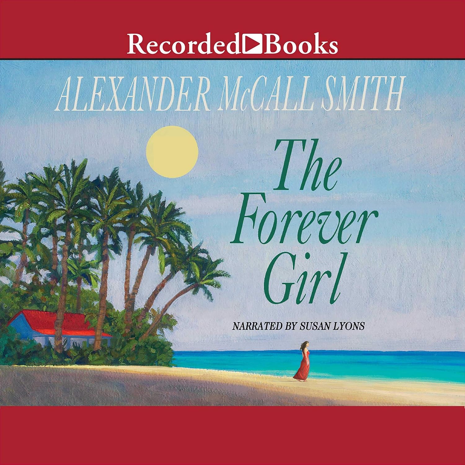 Amazon.com: The Forever Girl: 9781664417564: Alexander McCall Smith: Books