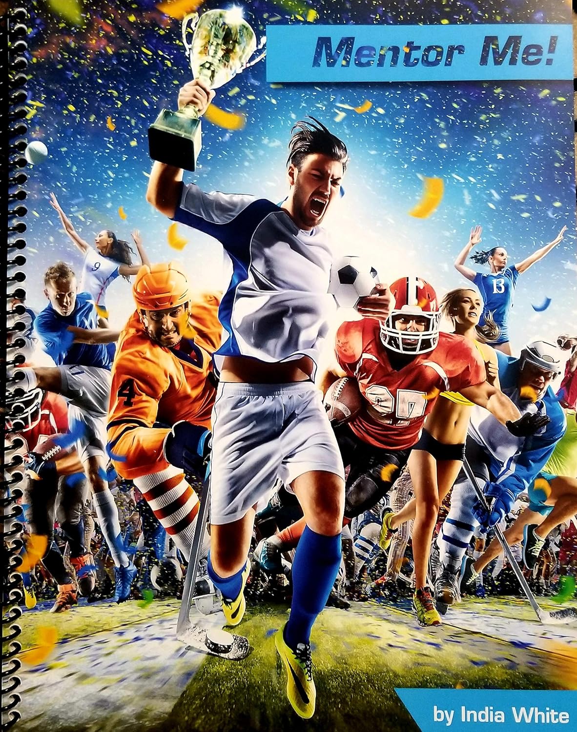 Amazon.com: Mentor Me! Workbook eBook : White, India , White, India ...