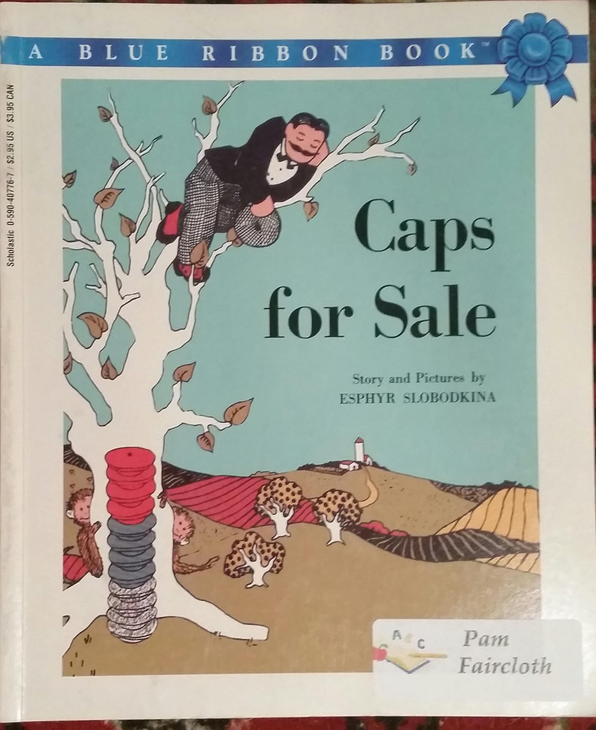 Caps for Sale: Slobodkina, Esphyr: 9780590407762: Amazon.com: Books