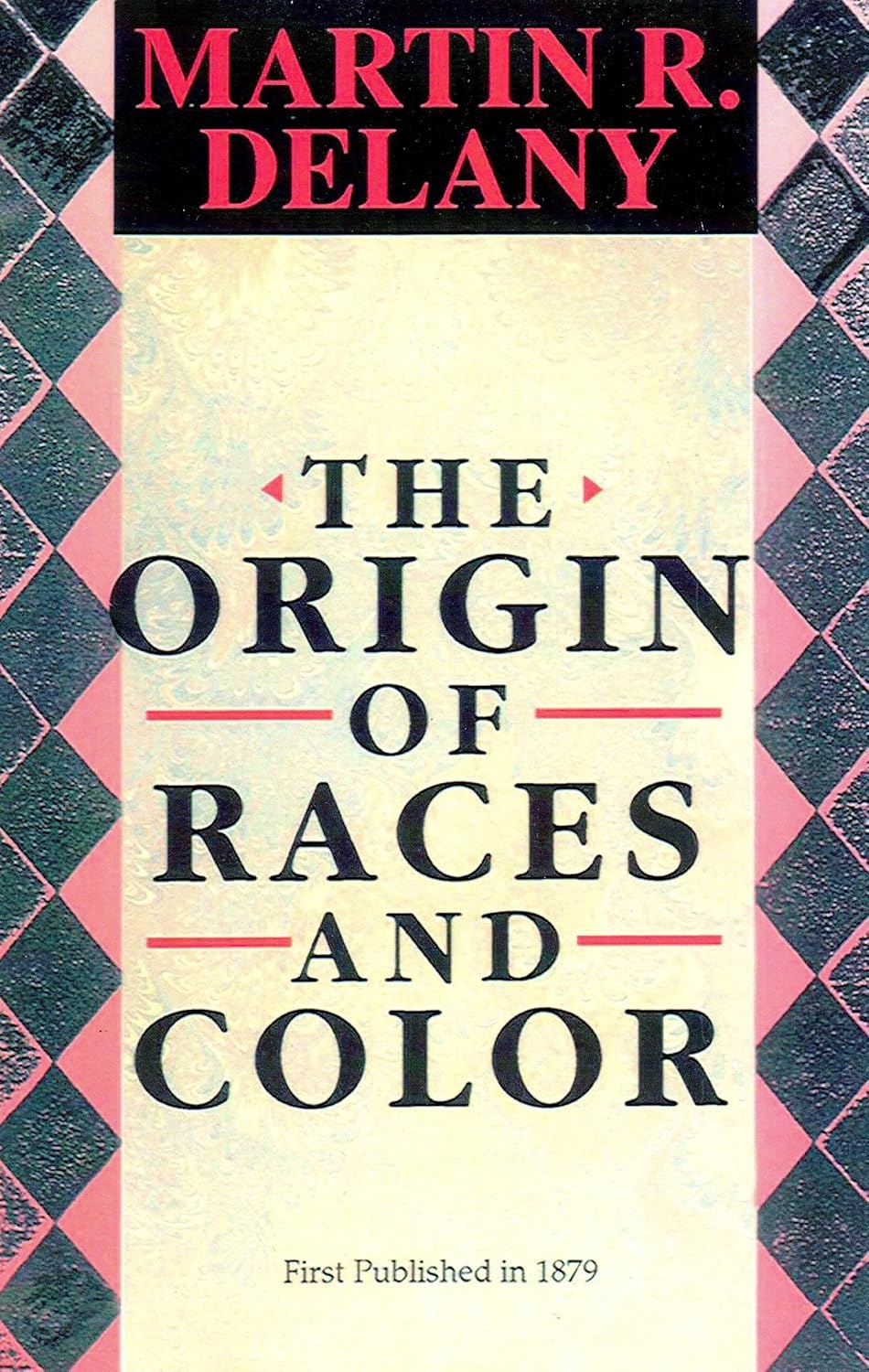The Origin of Races and Color: Delany, Martin R.: 9780933121508: Amazon ...