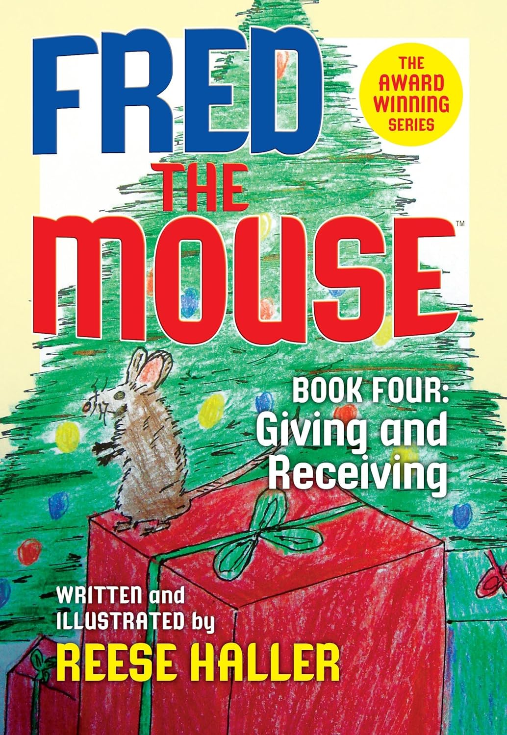 Amazon.co.jp: Fred the Mouse Book Four: Giving and Receiving (English ...