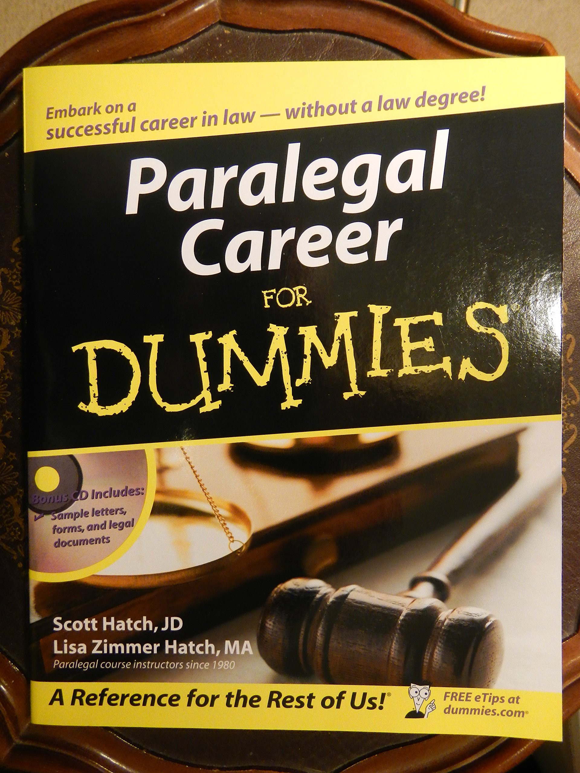 Paralegal Career For Dummies: Scott Hatch, Lisa Hatch: 9780471799566 ...