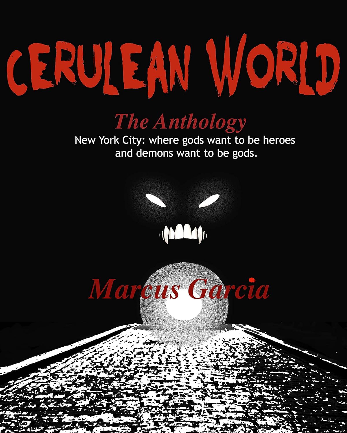 Cerulean World: The Anthology (Cerulean World Chronicles Book 1 ...