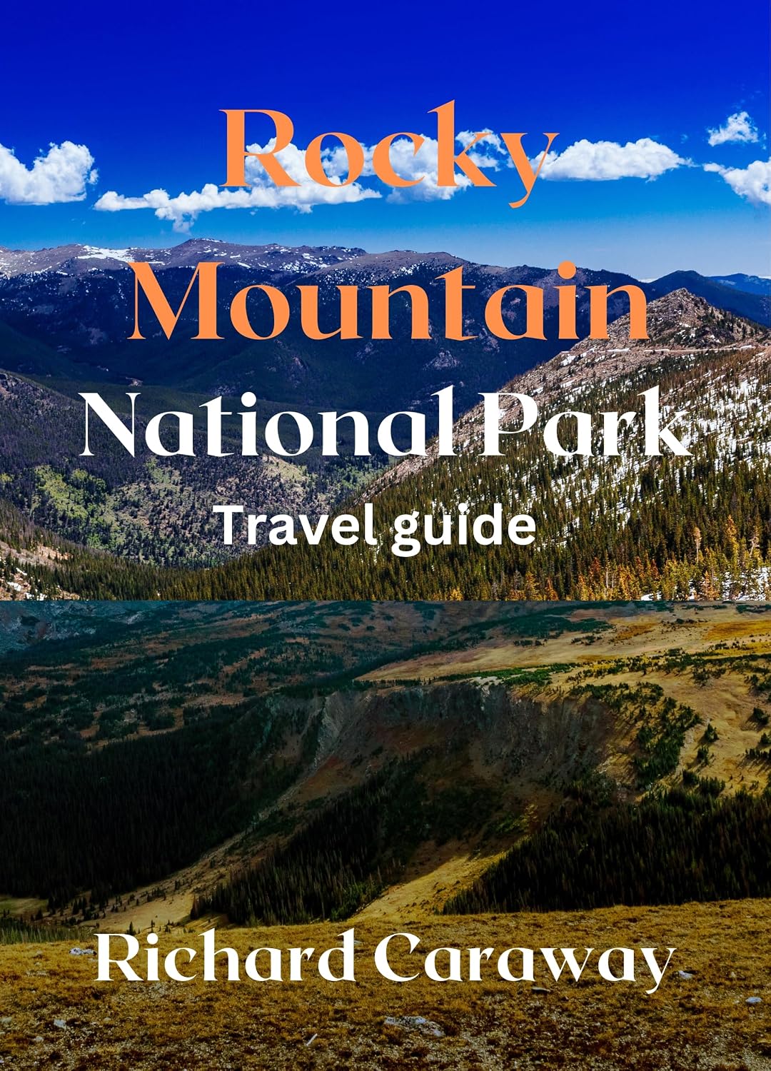 Amazon.com: Rocky Mountain National Park Travel Guide: A complete guide ...