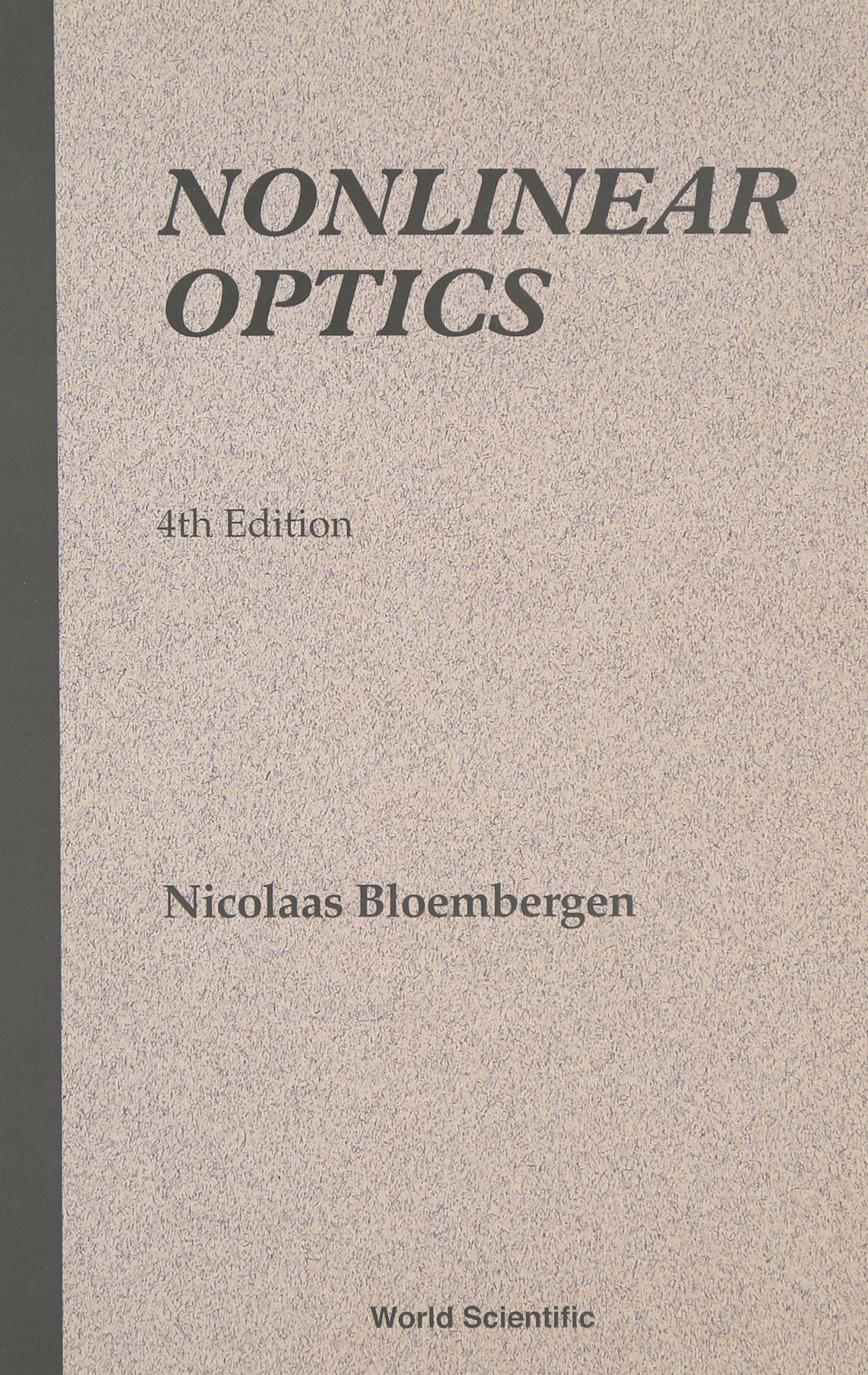 NONLINEAR OPTICS (4TH EDITION): Bloembergen, Nicolaas: 9789810225995 ...