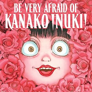 Amazon.com: Be Very Afraid of Kanako Inuki! eBook : Inuki, Kanako ...