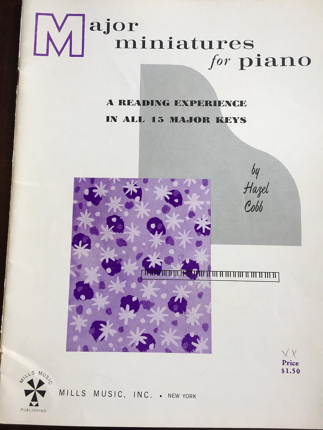 MAJOR MINIATURES FOR PIANO * A READING EXPERIENCE IN ALL 15 MAJOR KEYS ...